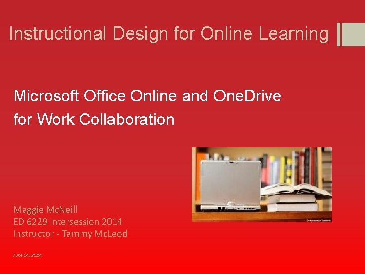 Instructional Design for Online Learning Microsoft Office Online