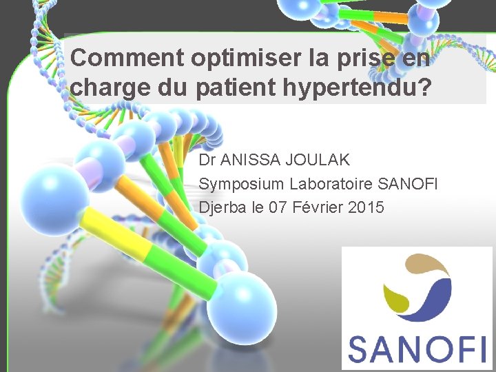 Comment optimiser la prise en charge du patient