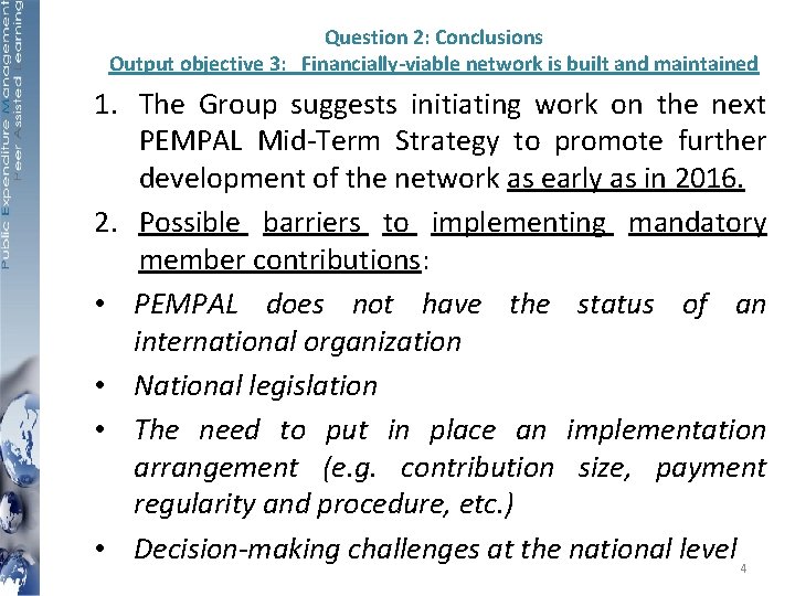 GROUP 3 OUTPUT OBJECTIVES 1 and 3 1