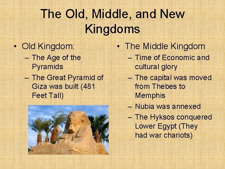 Ancient Egypt Chapter 4 Test is Friday The