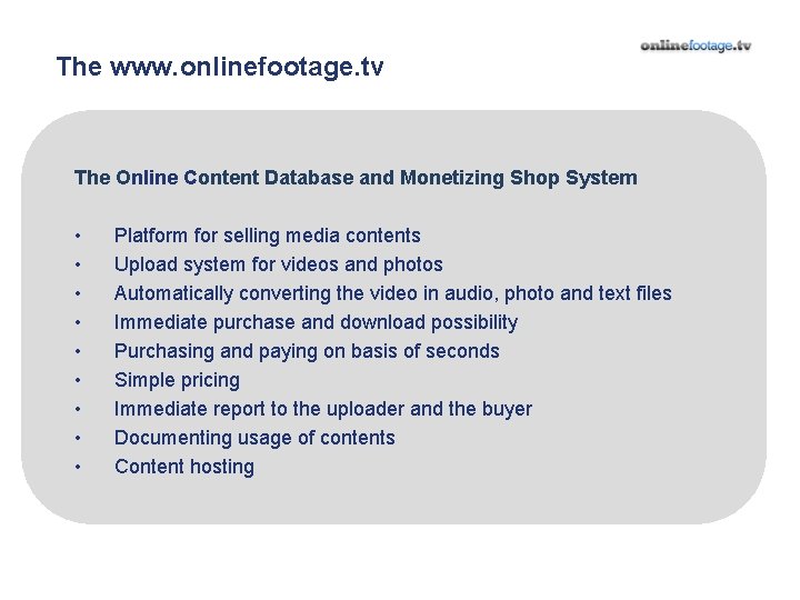 The Online Content Database and Monetizing Shop System