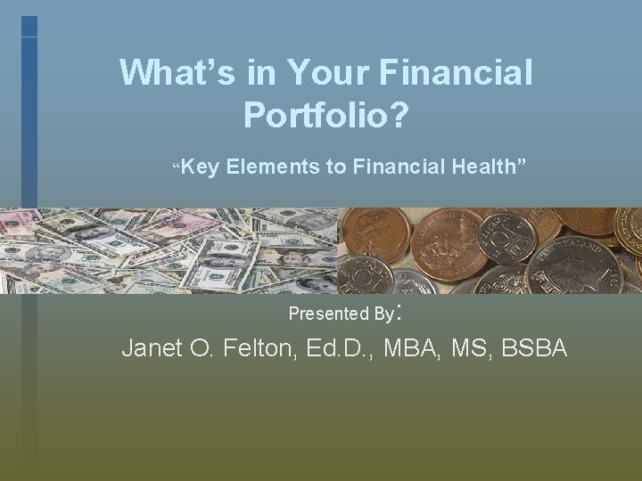 Whats in Your Financial Portfolio Key Elements to