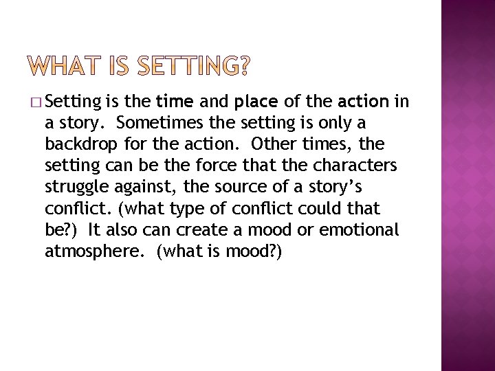 Describe the story of Cinderella Setting is the