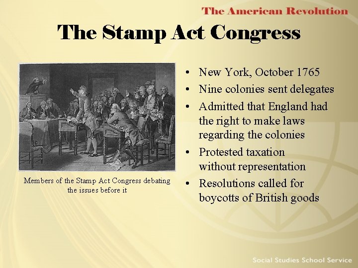 The American Revolution Essential Questions Why did England