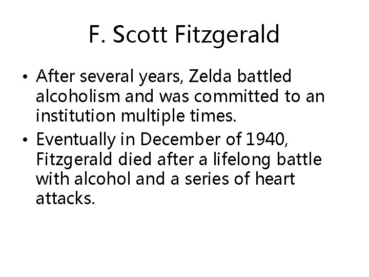 F Scott Fitzgerald Born in St Paul Minnesota
