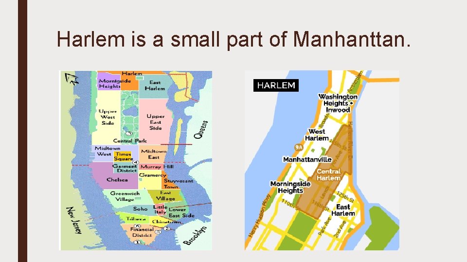 THE HARLEM RENAISSANCE Approximately 1918 till mid 1930