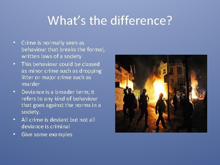 Crime and Deviance An Introduction Whats the difference