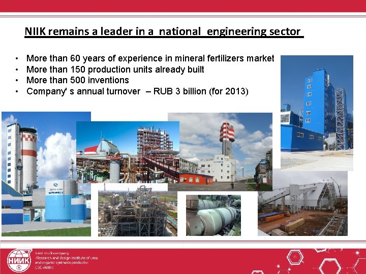 Why partner with NIIK NIIK remains a leader