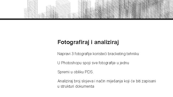 Formati digitalne fotografije PSD Nastavni predmet Praktina nastava