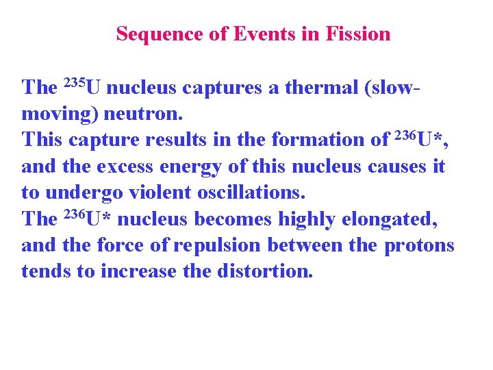 Nuclear Physics Selected Topics 5 Fission and Fusion