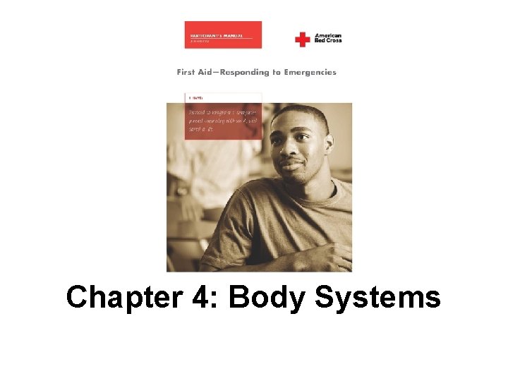 Chapter 4 Body Systems Introduction Understanding the bodys