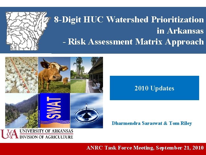 8 Digit HUC Watershed Prioritization in Arkansas Risk