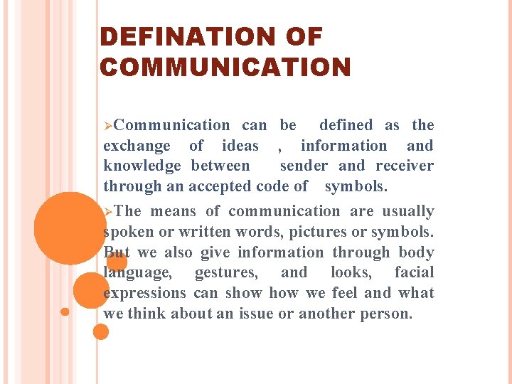 TYPES OF COMMUNICATION MCOM 101 Intro to Communication