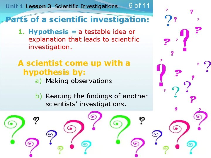 Unit 1 Lesson 3 Scientific Investigations Copyright Houghton