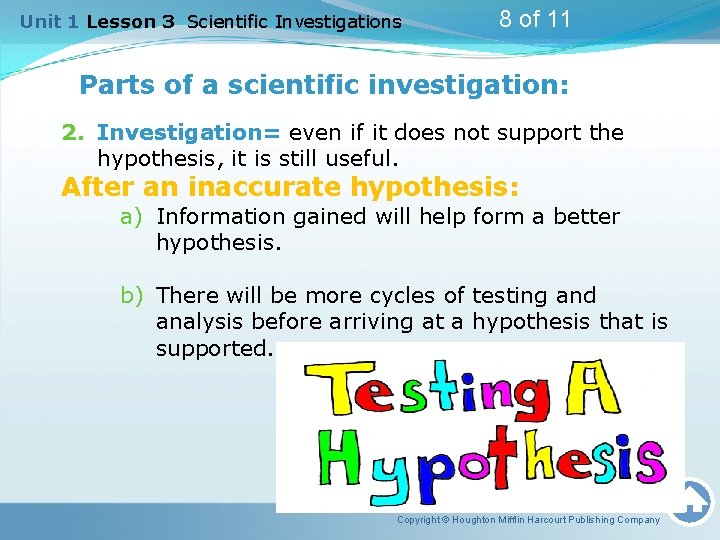 Unit 1 Lesson 3 Scientific Investigations Copyright Houghton