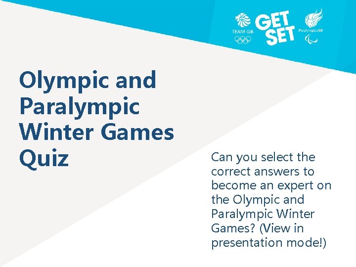 Olympic and Paralympic Winter Games Quiz Can you