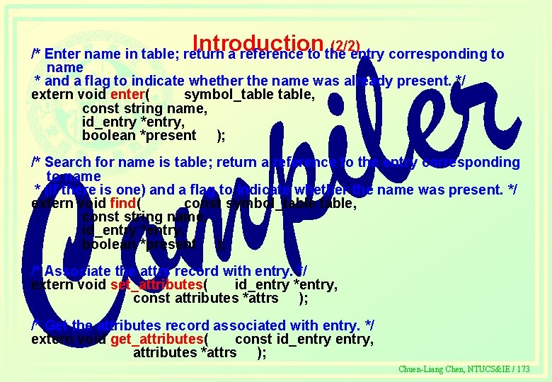 SYMBOL TABLE c ChuenLiang Chen Department of Computer