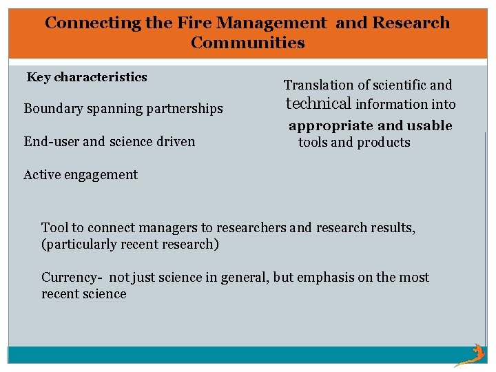 The JFSP Fire Science Exchange Network Origin Impact