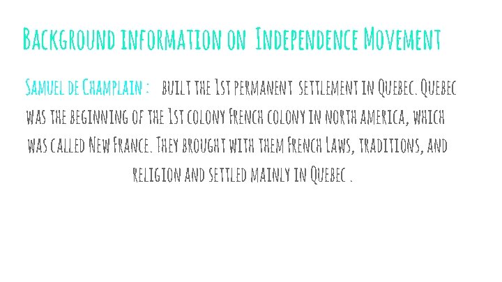 Quebecs independence movement Background information on Independence ...
