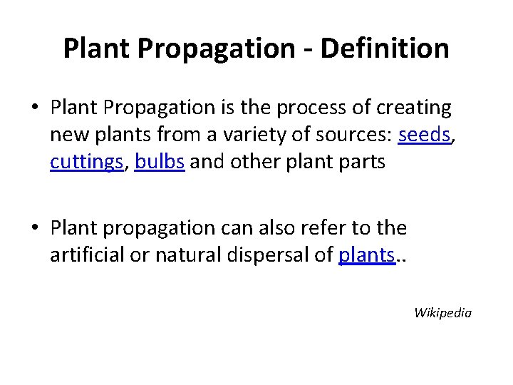 Plant Propagation A Very Brief History Plant Propagation