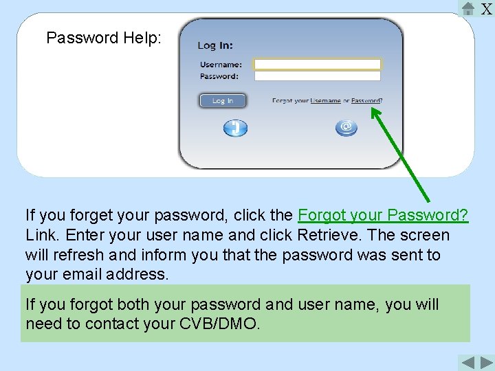 X Click on the X button to EXIT