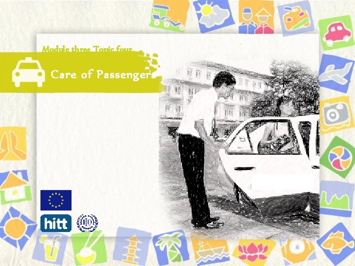Module three Topic four Care of Passengers 2