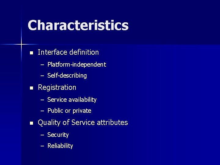 Service Oriented Architecture Prepared by Kelly S French