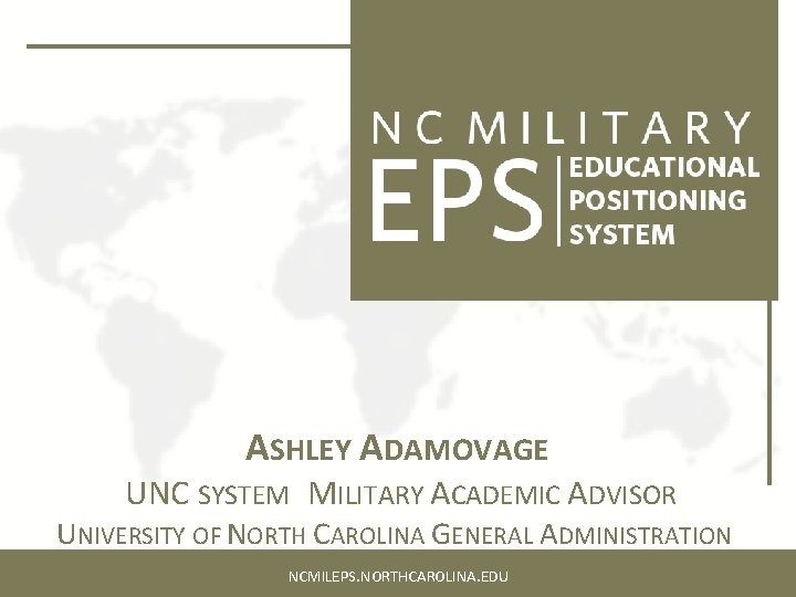 ASHLEY ADAMOVAGE UNC SYSTEM MILITARY ACADEMIC ADVISOR UNIVERSITY