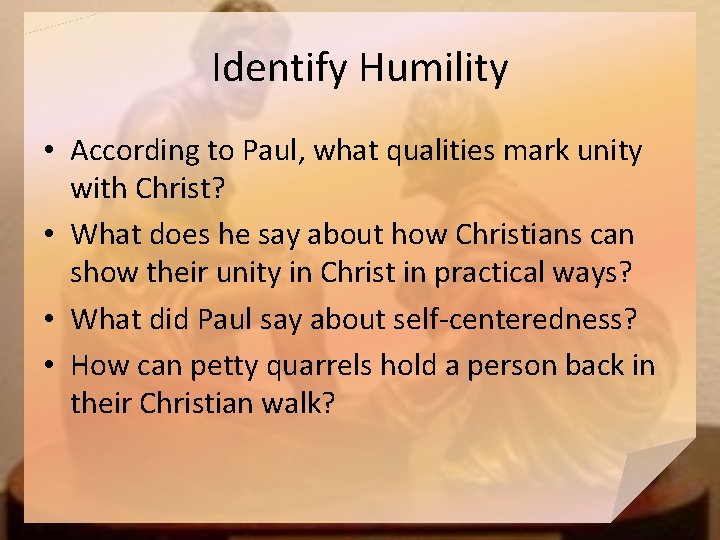 A Lifestyle of Humility January 9 Think About