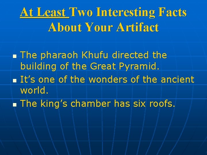At Least Two Interesting Facts About Your Artifact