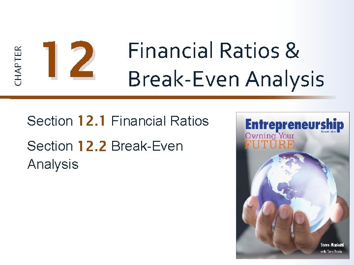 CHAPTER 12 Financial Ratios BreakEven Analysis Section 12