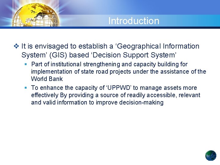 Development of Geographical Information System GIS based Decision
