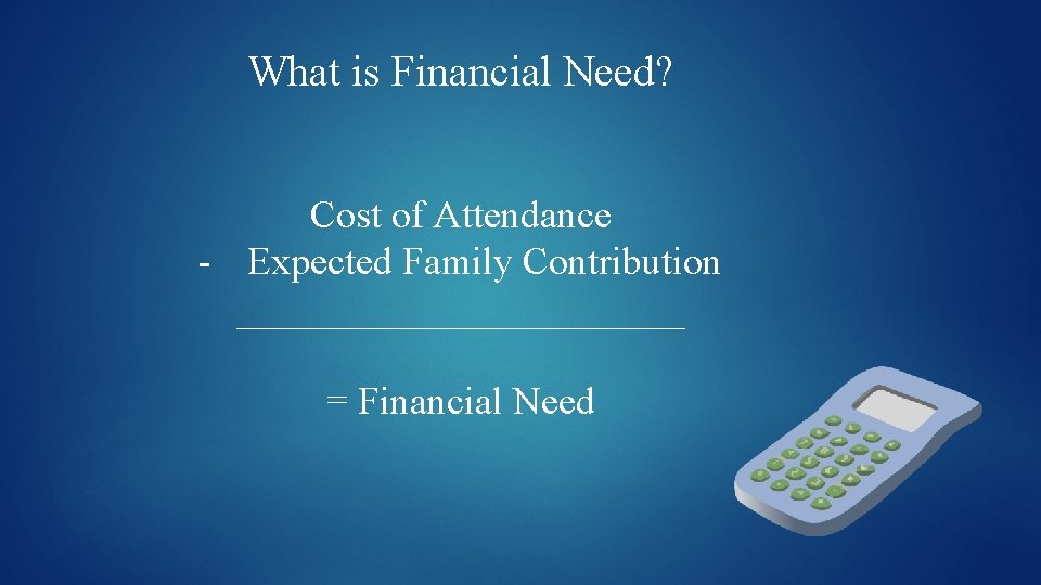 What You Need to Know About Financial Aid