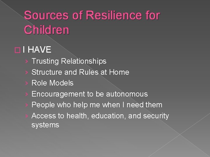 Building Resiliency Skills in Young Children Strategies for