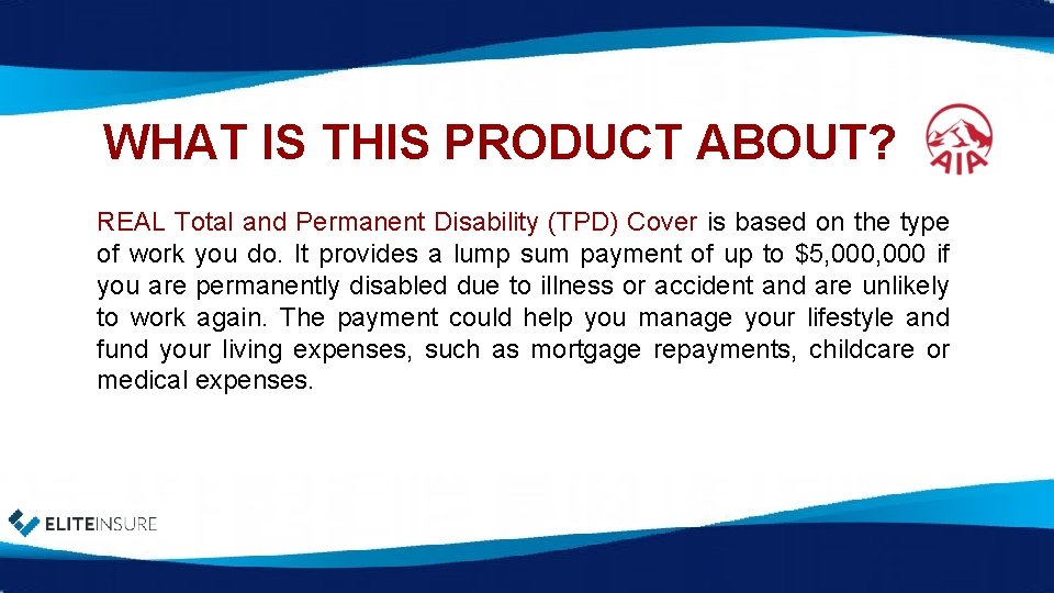 Total Permanent Disability Cover WHAT IS THIS PRODUCT