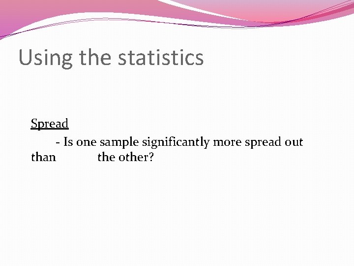 Recap Sample Population Inference Why sample Reliability Making