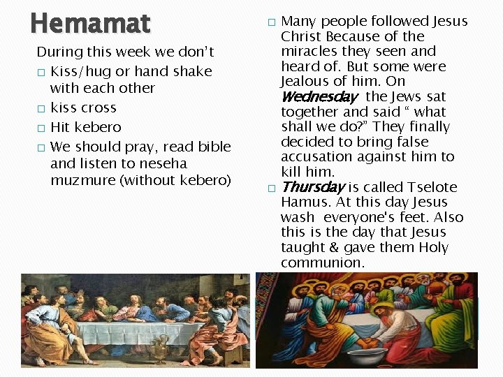 Glorious entry of Jesus Christ into Jerusalem Week