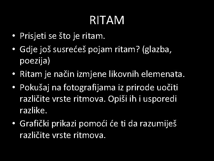 BOJA RITMOVI DOMINACIJA ALTERNACIJA VARIJACIJA GRADACIJA RADIJACIJA ...