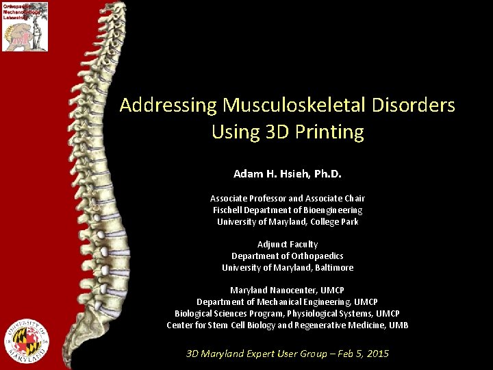 Addressing Musculoskeletal Disorders Using 3 D Printing Adam