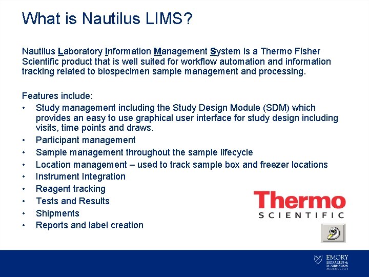 Emory Research Laboratory Information Management System LIMS Background