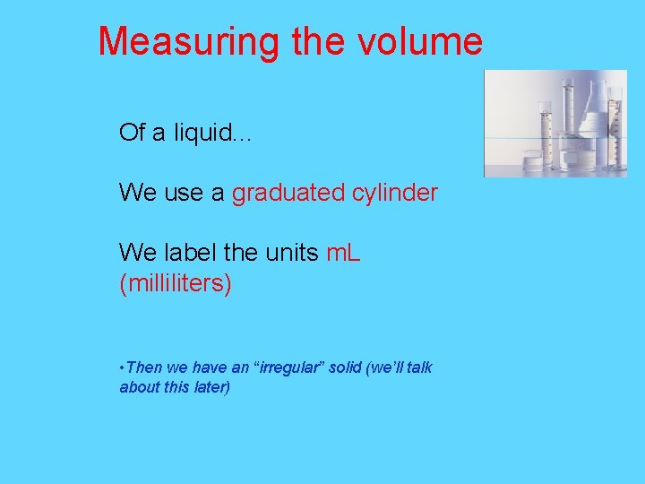 Measuring Mass and Volume in the science classroom