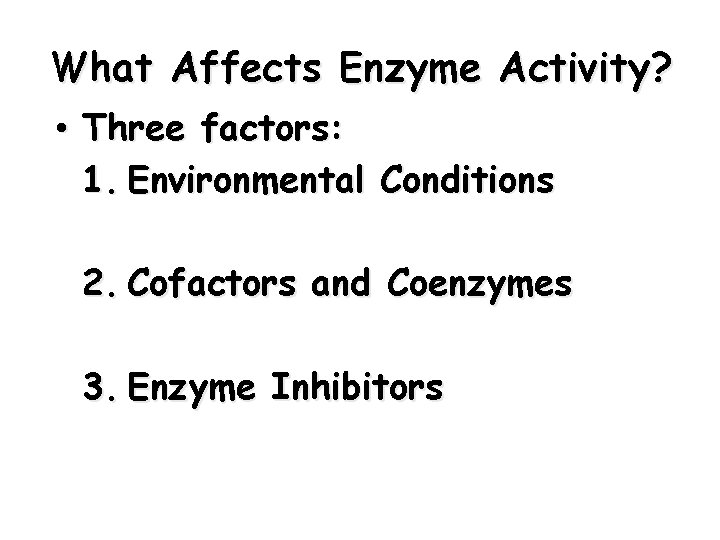 Chapter 2 Section 4 Notes Enzymes Enzymes Proteins