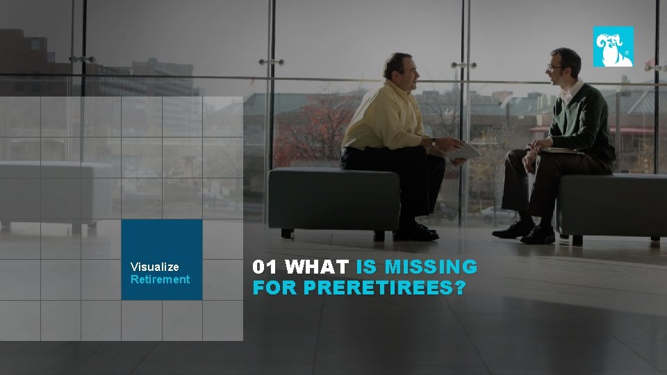 BEFORE YOU CRUNCH THE NUMBERS Retirement Wellness Visualize