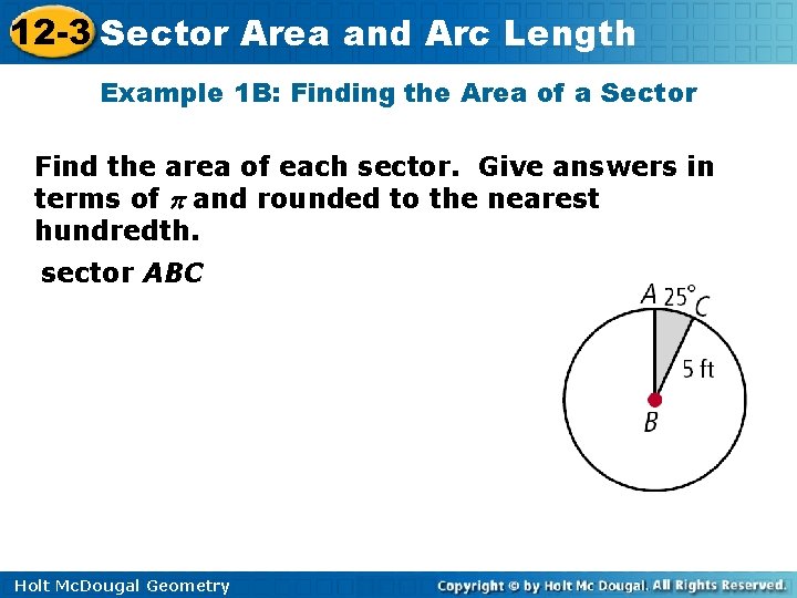 12 3 Sector Area and Arc Length Objectives