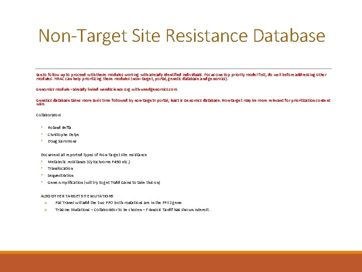 Improvements to the International Survey of Herbicide Resistant