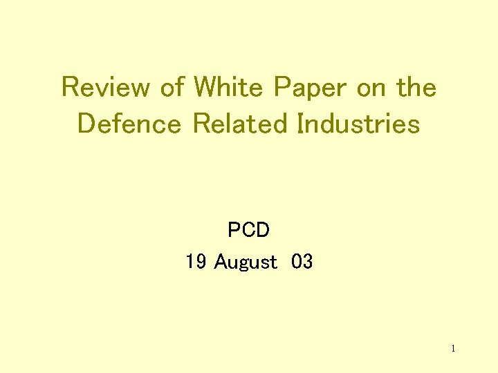 Review of White Paper on the Defence Related