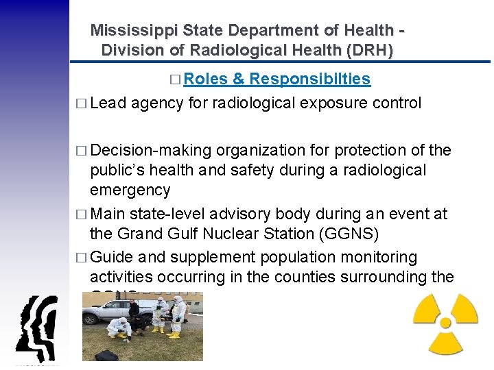 Mississippi Radiation Response Volunteer Corps Unit MRRVC Population