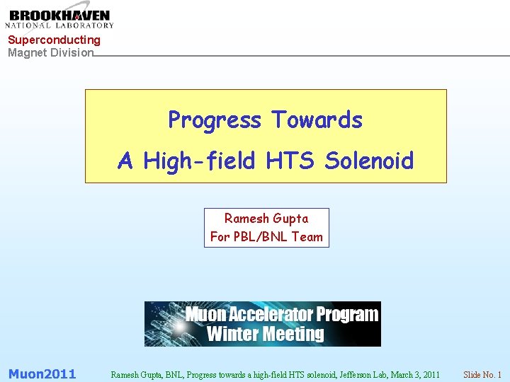 Superconducting Magnet Division Progress Towards A Highfield HTS