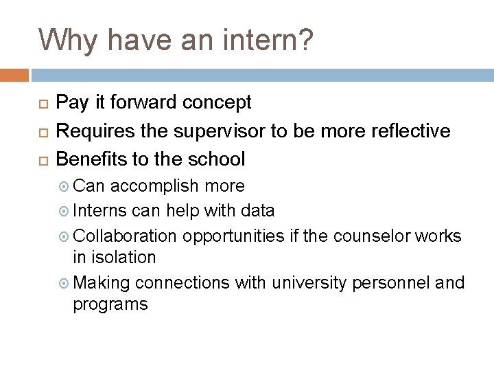 CREATING POSITIVE INTERNSHIP EXPERIENCES A Collaborative Approach ...