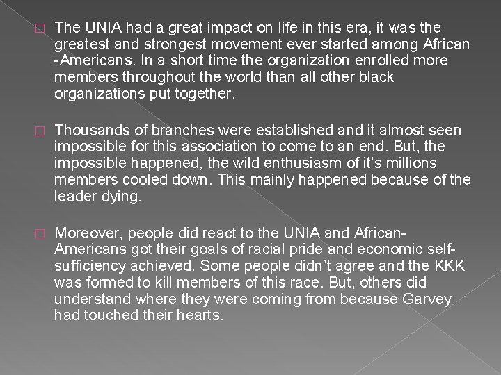 Universal Negro Improvement Association UNIA By Hailey Weldon